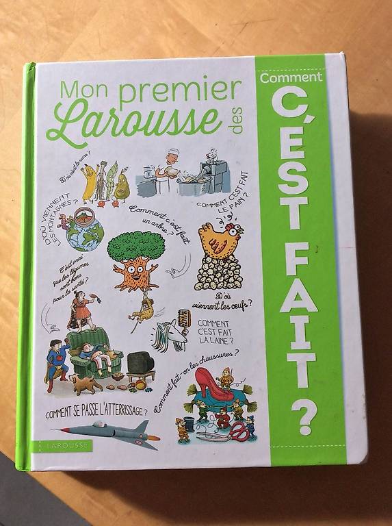 Mon premier Larousse des comment c'est fait Canton Jura - anibis.ch