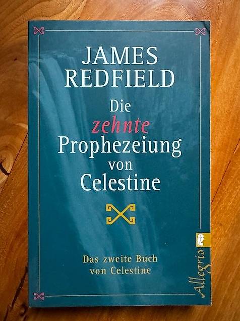 Die zwölfte Prophezeiung von Celeistine von James Redfield Canton Berne ...