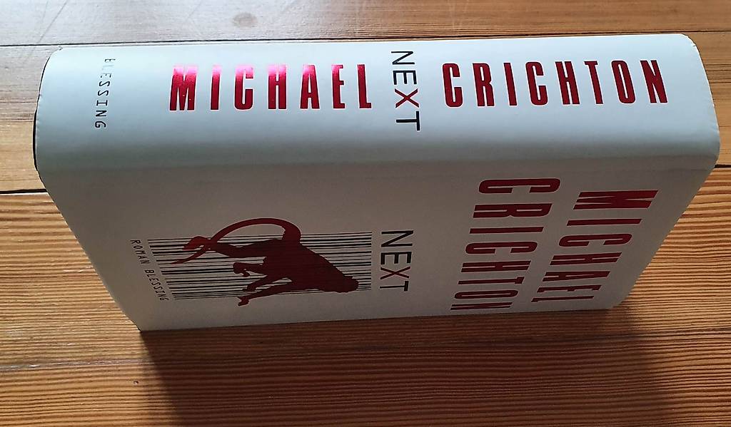 MICHAEL CRICHTON: NEXT (2006) - Crichton's letzter Roman im Kanton Bern ...
