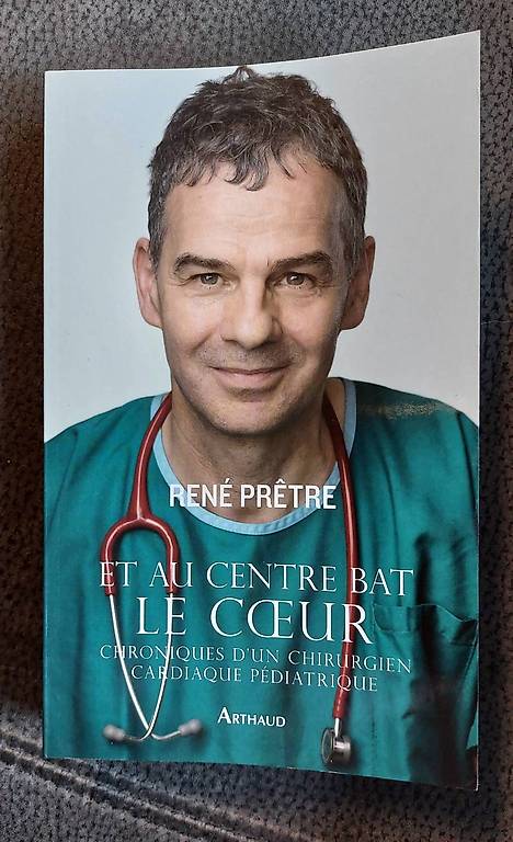 Livre : René Prêtre : Et au centre bat le coeur Canton Vaud - anibis.ch