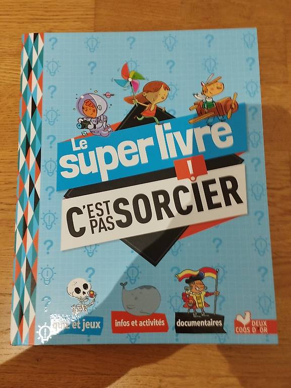 Le super livre "c'est pas sorcier" dès 7ans Canton Vaud - anibis.ch